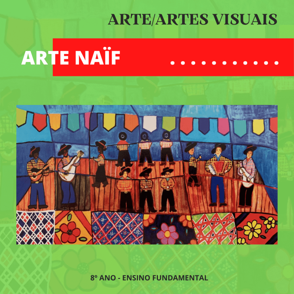 Arte/Artes Visuais – Arte Naïf – Conexão Escola SME Arte/Artes Visuais – Arte Naïf – Conexão Escola SME