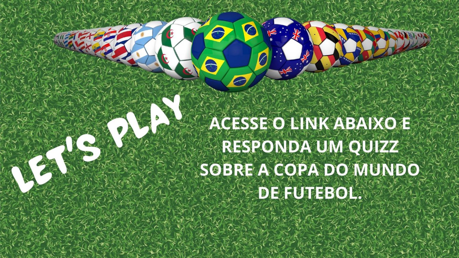 Língua Inglesa – World Cup (Copa do Mundo) – Conexão Escola SME
