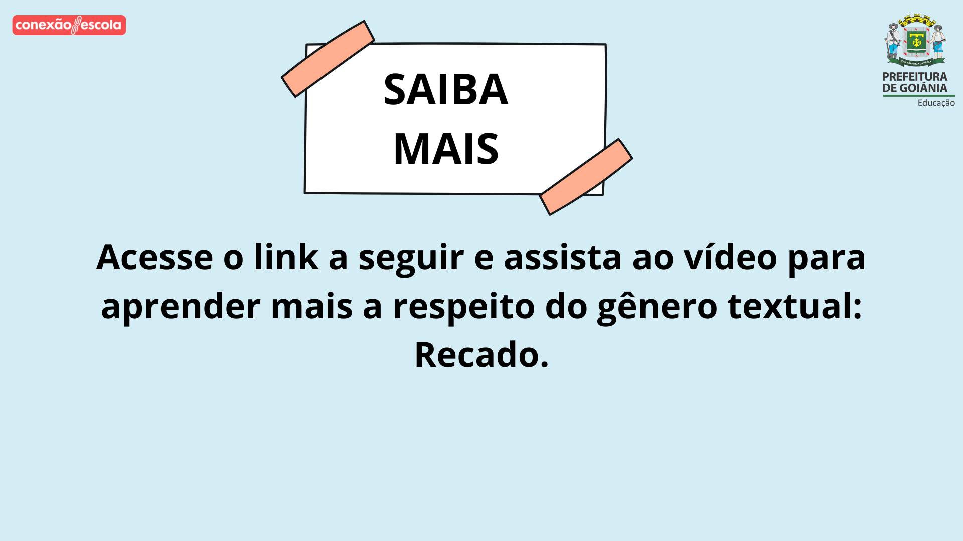 Língua Portuguesa – Recado – Conexão Escola SME