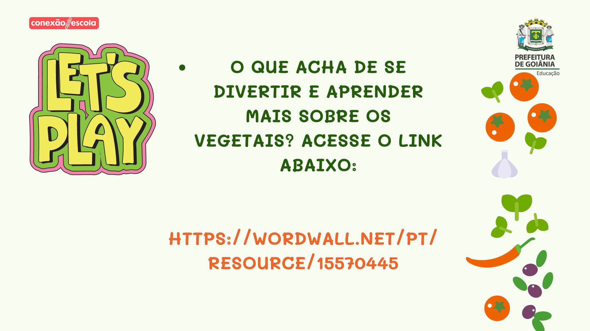 Língua Inglesa – Vegetables – Conexão Escola SME
