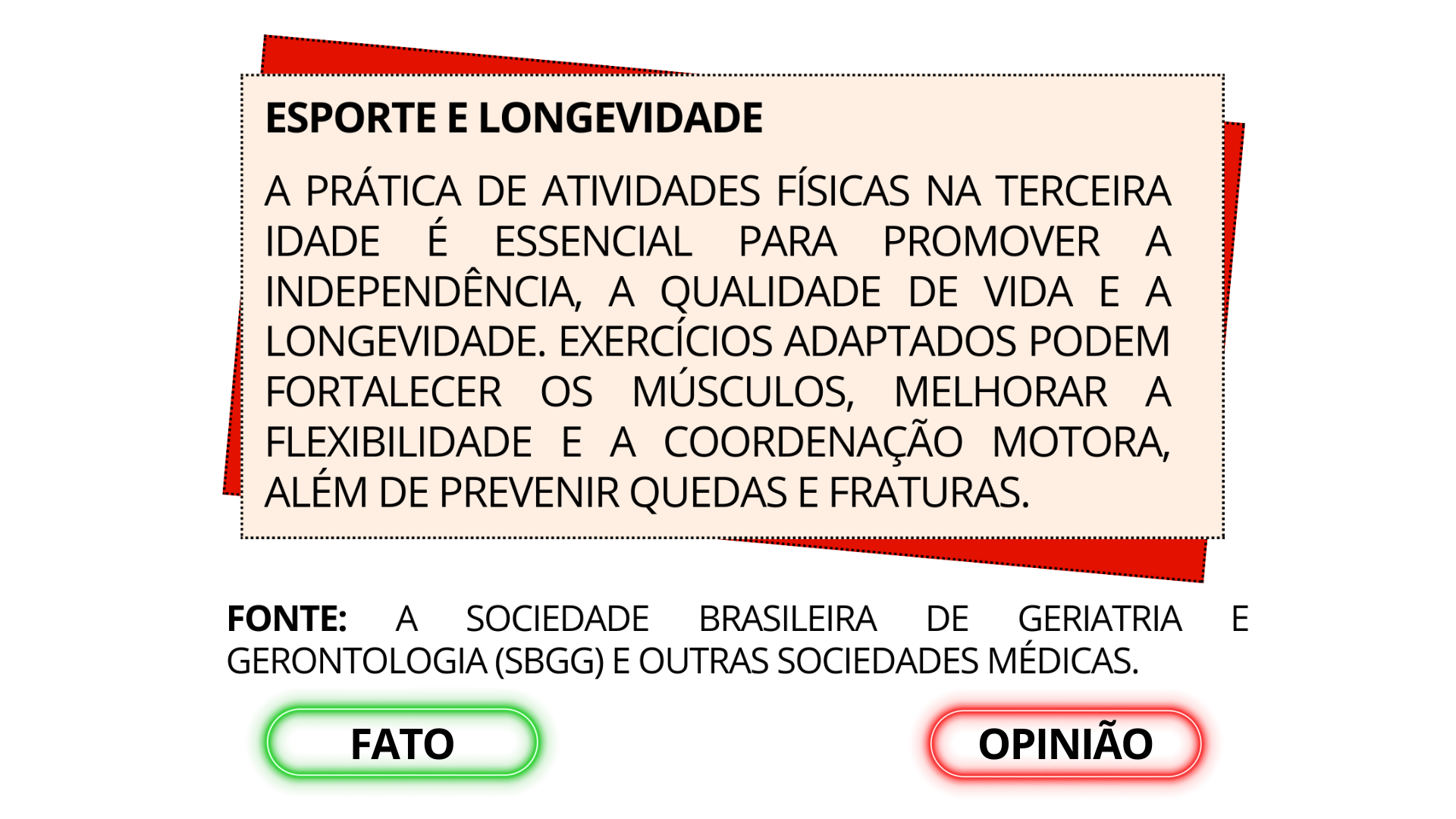 LÍNGUA PORTUGUESA – FATO OU OPINIÃO – Conexão Escola SME